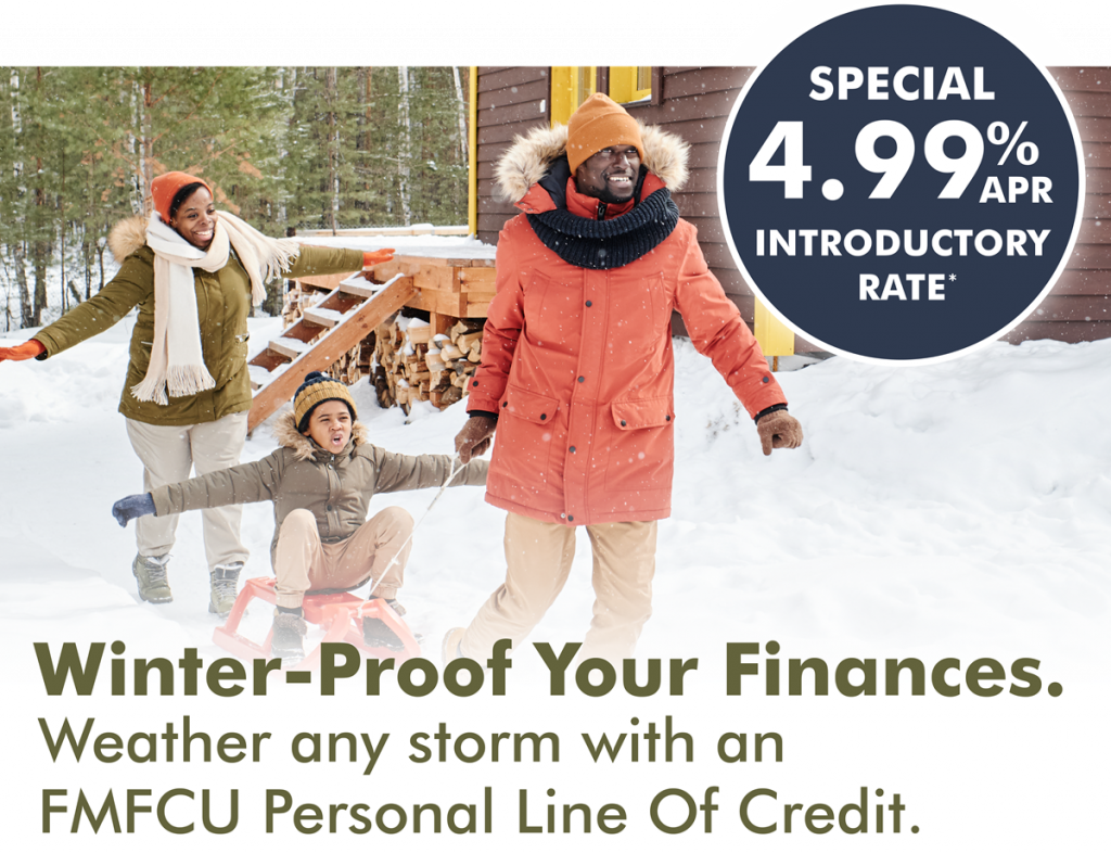 Winter-Proof Your Finances | FMFCU Personal Line of Credit